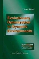 Evolutionary Optimization in Dynamic Environments | SpringerLink