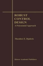Robust Control Design: A Polynomial Approach | SpringerLink