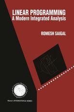 Linear Programming: A Modern Integrated Analysis | SpringerLink