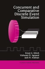 Concurrent and Comparative Discrete Event Simulation | SpringerLink