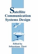 Satellite Communication Systems Design | Springer Nature Link (formerly ...