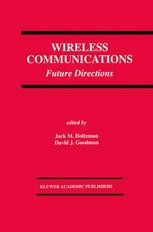 Wireless Communications: Future Directions | Springer Nature Link (formerly SpringerLink)