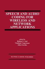 Speech and Audio Coding for Wireless and Network Applications ...