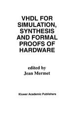VHDL for Simulation, Synthesis and Formal Proofs of Hardware | SpringerLink