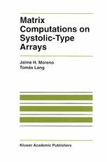 Matrix Computations on Systolic-Type Arrays | SpringerLink