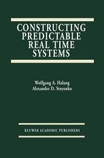 Constructing Predictable Real Time Systems | SpringerLink