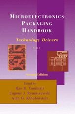 Microelectronics Packaging Handbook: Technology Drivers Part I ...