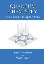 Quantum Chemistry: Fundamentals to Applications | SpringerLink