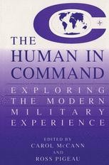 The Human in Command: Exploring the Modern Military Experience ...