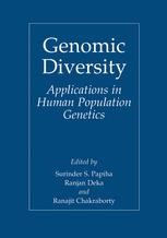 Genomic Diversity: Applications in Human Population Genetics | SpringerLink