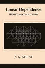 Linear Dependence: Theory and Computation | SpringerLink