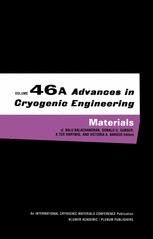 Advances in Cryogenic Engineering Materials: Volume 46, Part A | Springer Nature Link (formerly ...