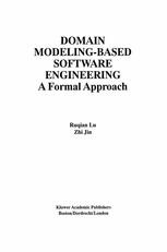 Domain Modeling-Based Software Engineering: A Formal Approach ...