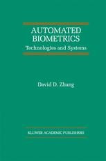 Automated Biometrics: Technologies and Systems | SpringerLink