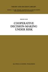 Cooperative Decision-Making Under Risk | SpringerLink