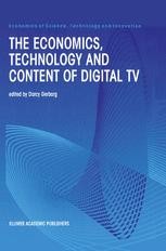 The Economics, Technology and Content of Digital TV | SpringerLink