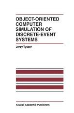 Object-Oriented Computer Simulation of Discrete-Event Systems ...