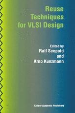 Reuse Techniques for VLSI Design | SpringerLink