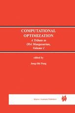Computational Optimization: A Tribute to Olvi Mangasarian Volume I ...
