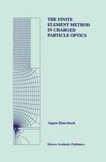 The Finite Element Method in Charged Particle Optics | SpringerLink