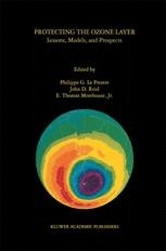 Protecting the Ozone Layer: Lessons, Models, and Prospects | Springer ...