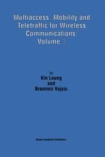 Multiaccess, Mobility and Teletraffic for Wireless Communications: Volume 3 | SpringerLink
