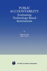 Public Accountability: Evaluating Technology-Based Institutions ...