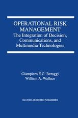 Operational Risk Management: The Integration of Decision ...