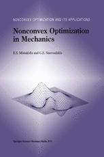 Nonconvex Optimization in Mechanics: Algorithms, Heuristics and Engineering Applications by the ...