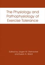 The Physiology and Pathophysiology of Exercise Tolerance | SpringerLink