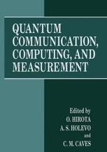 Quantum Communication, Computing, and Measurement | Springer Nature Link