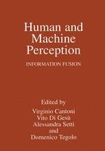 Human and Machine Perception: Information Fusion | SpringerLink
