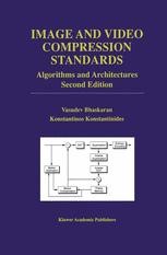 Image and Video Compression Standards: Algorithms and Architectures | SpringerLink