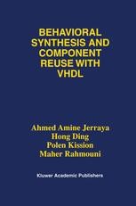 Behavioral Synthesis and Component Reuse with VHDL | SpringerLink