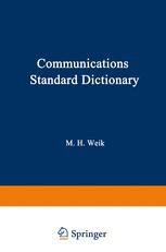 Communications Standard Dictionary | SpringerLink