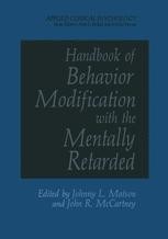 Handbook of Behavior Modification with the Mentally Retarded | SpringerLink