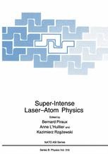 Super-Intense Laser—Atom Physics | SpringerLink