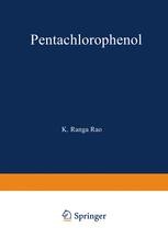Pentachlorophenol: Chemistry, Pharmacology, and Environmental ...