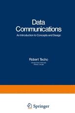 Data Communications: An Introduction to Concepts and Design | SpringerLink