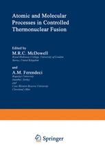 Atomic and Molecular Processes in Controlled Thermonuclear Fusion | Springer Nature Link