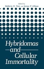 Hybridomas and Cellular Immortality | SpringerLink