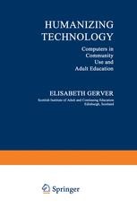 Humanizing Technology: Computers in Community Use and Adult Education | SpringerLink