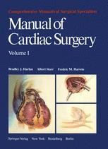 Manual of Cardiac Surgery: Volume 1 | Springer Nature Link (formerly ...