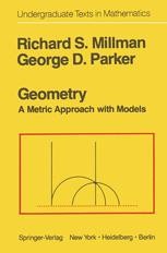 Geometry: A Metric Approach with Models | SpringerLink