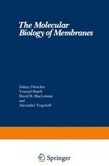 The Molecular Biology of Membranes | Springer Nature Link (formerly ...
