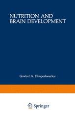 Nutrition and Brain Development | SpringerLink