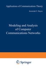 Modeling and Analysis of Computer Communications Networks | SpringerLink