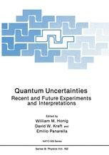 Quantum Uncertainties: Recent and Future Experiments and ...