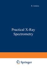 Practical X-Ray Spectrometry | Springer Nature Link (formerly SpringerLink)