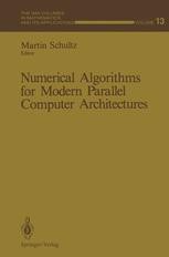 Numerical Algorithms for Modern Parallel Computer Architectures | SpringerLink